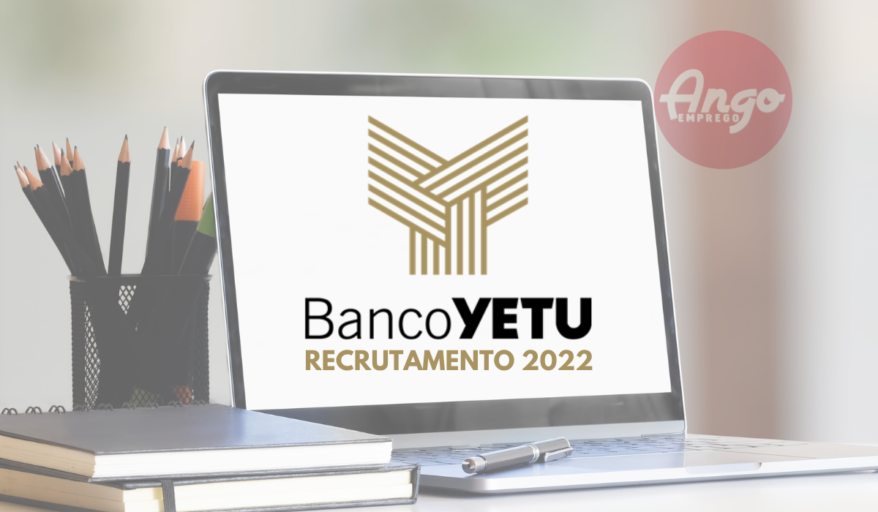Banco Yetu Angola – Ango Emprego