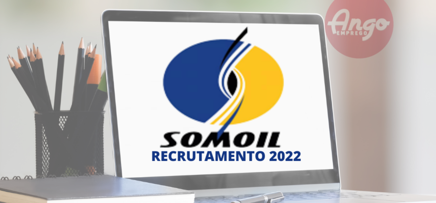 Somoil Recrutamento 2022, Vagas e Candidatura Espontânea – Ango Emprego