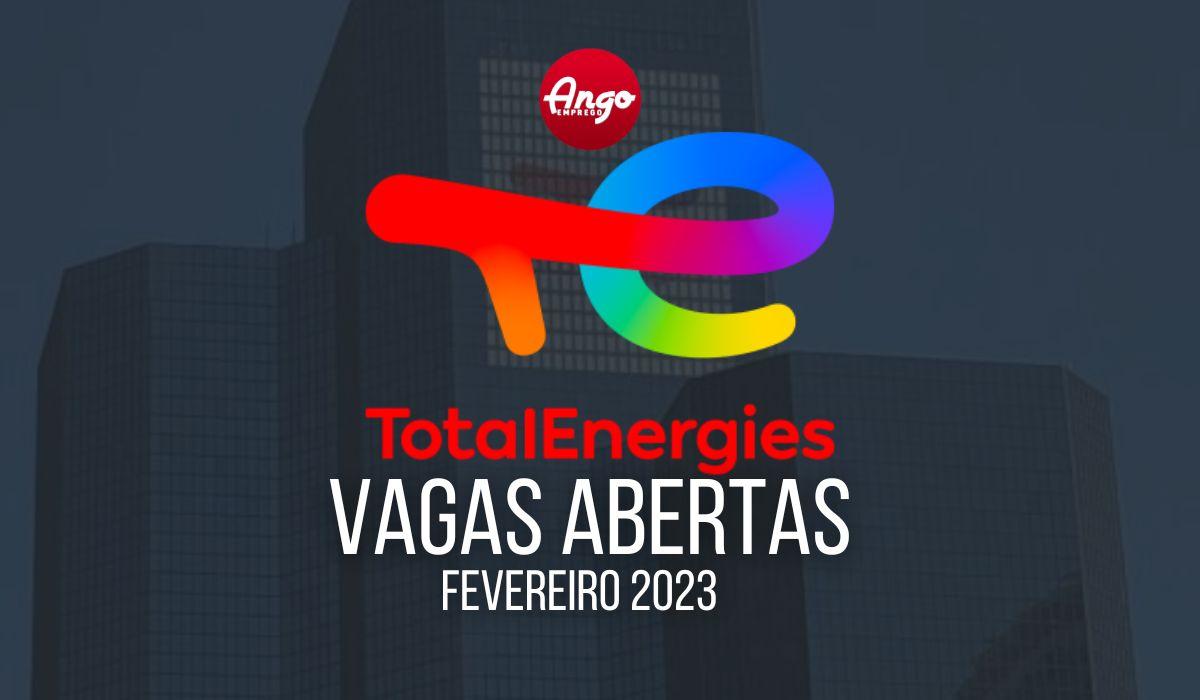Vagas abertas na empresa petrolífera TotalEnergies Angola - Ango Emprego