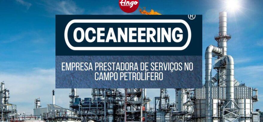 Conheça a Oceaneering Angola - Ango Emprego