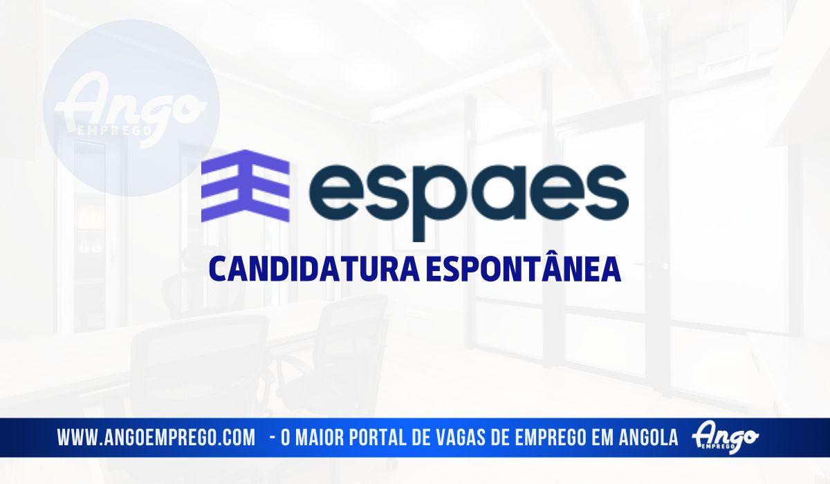Candidatura Espontânea na ESPAES Angola - Ango Emprego