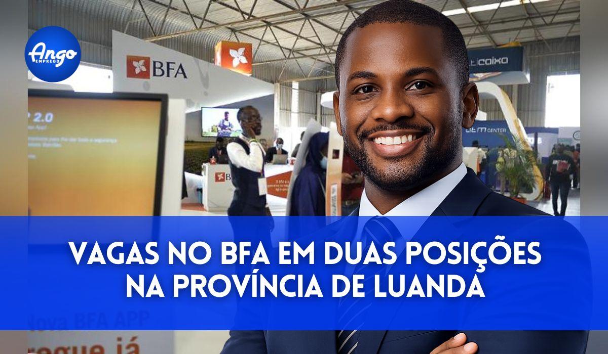 Banco de Fomento Angola está a Recrutar em Duas Áreas - Confira - Ango ...
